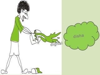 Disha digital | PPT