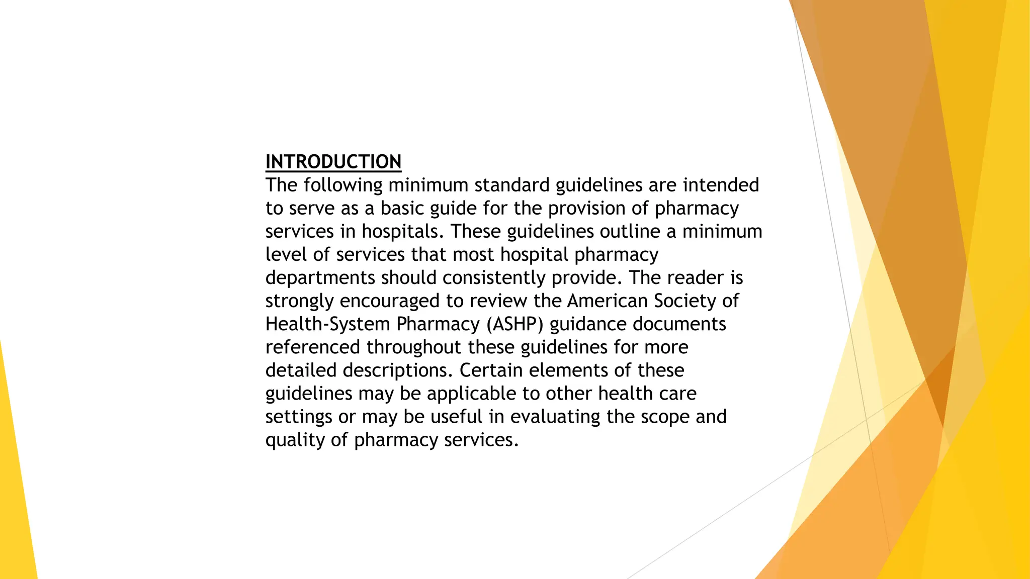 ASHP Standard for pharmacy supportive personnel | PPTX