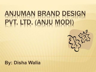 Disha walia (Anju Modi) | PPTX | Women\'s Outerwear | Women\'s Clothing