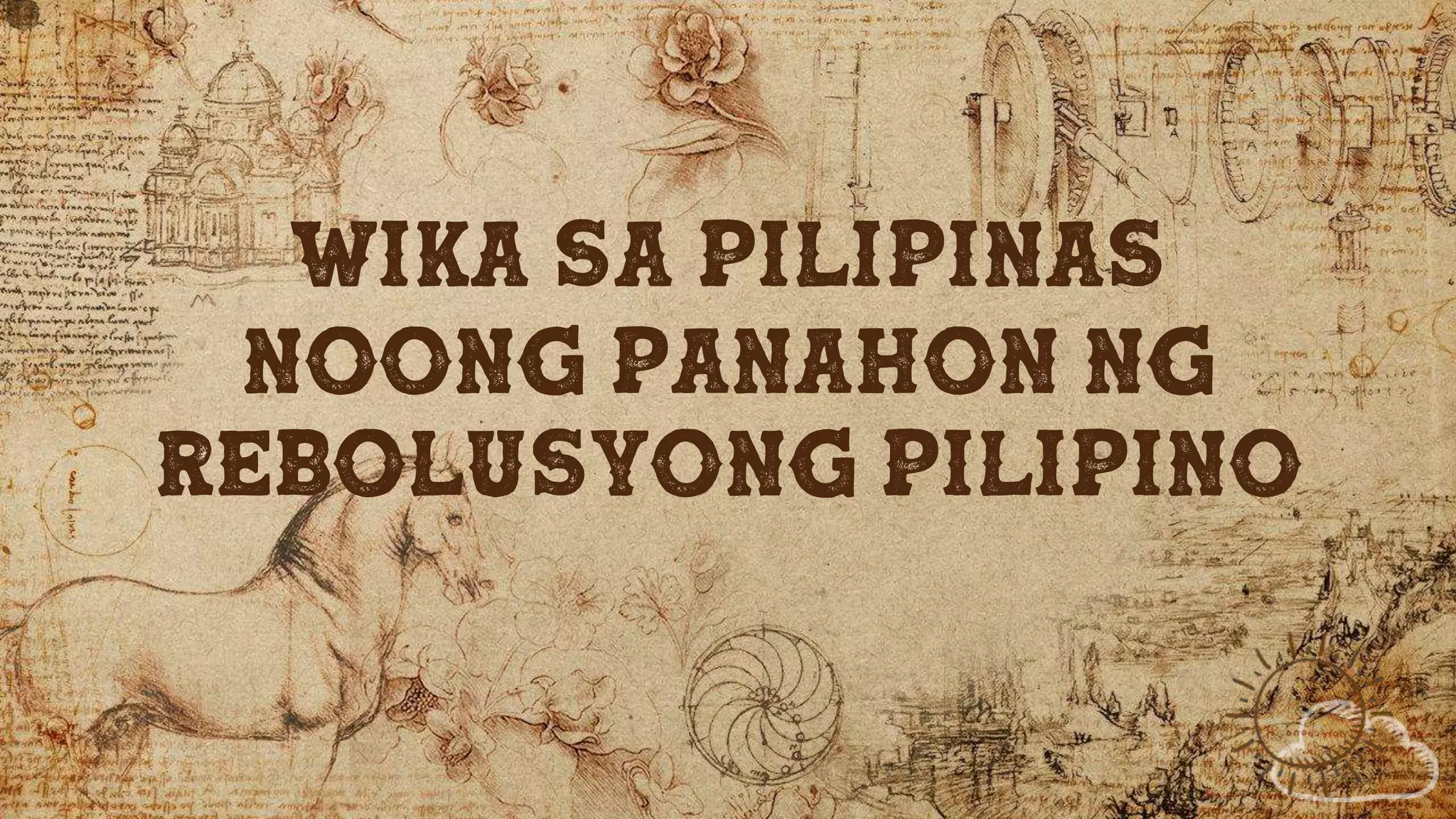 Panahong Rebolusyong Pilipino: Wika sa Pilipinas | PPTX
