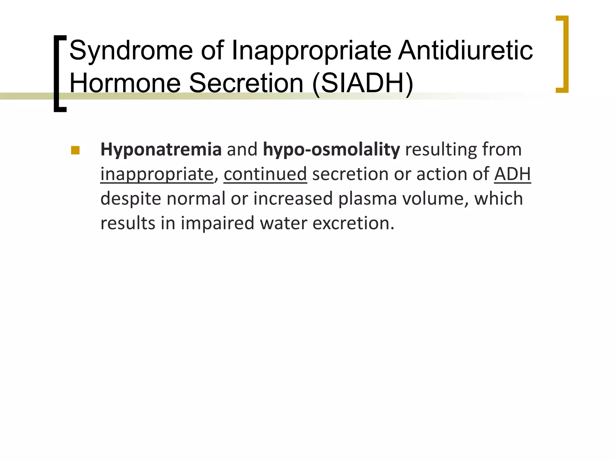 Di, siadh and cerebral salt wasting syndrome | PPT