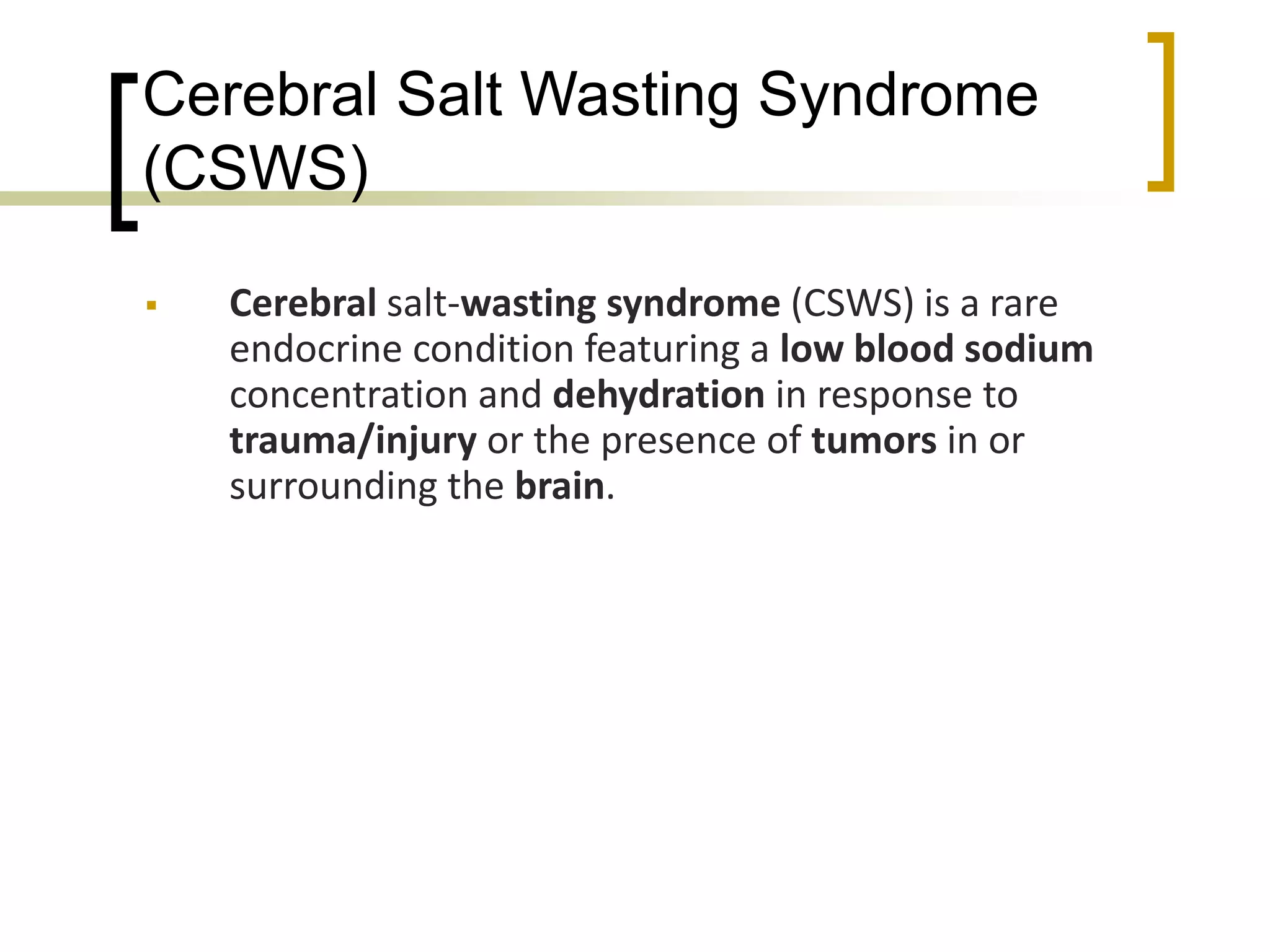 Di, siadh and cerebral salt wasting syndrome | PPT