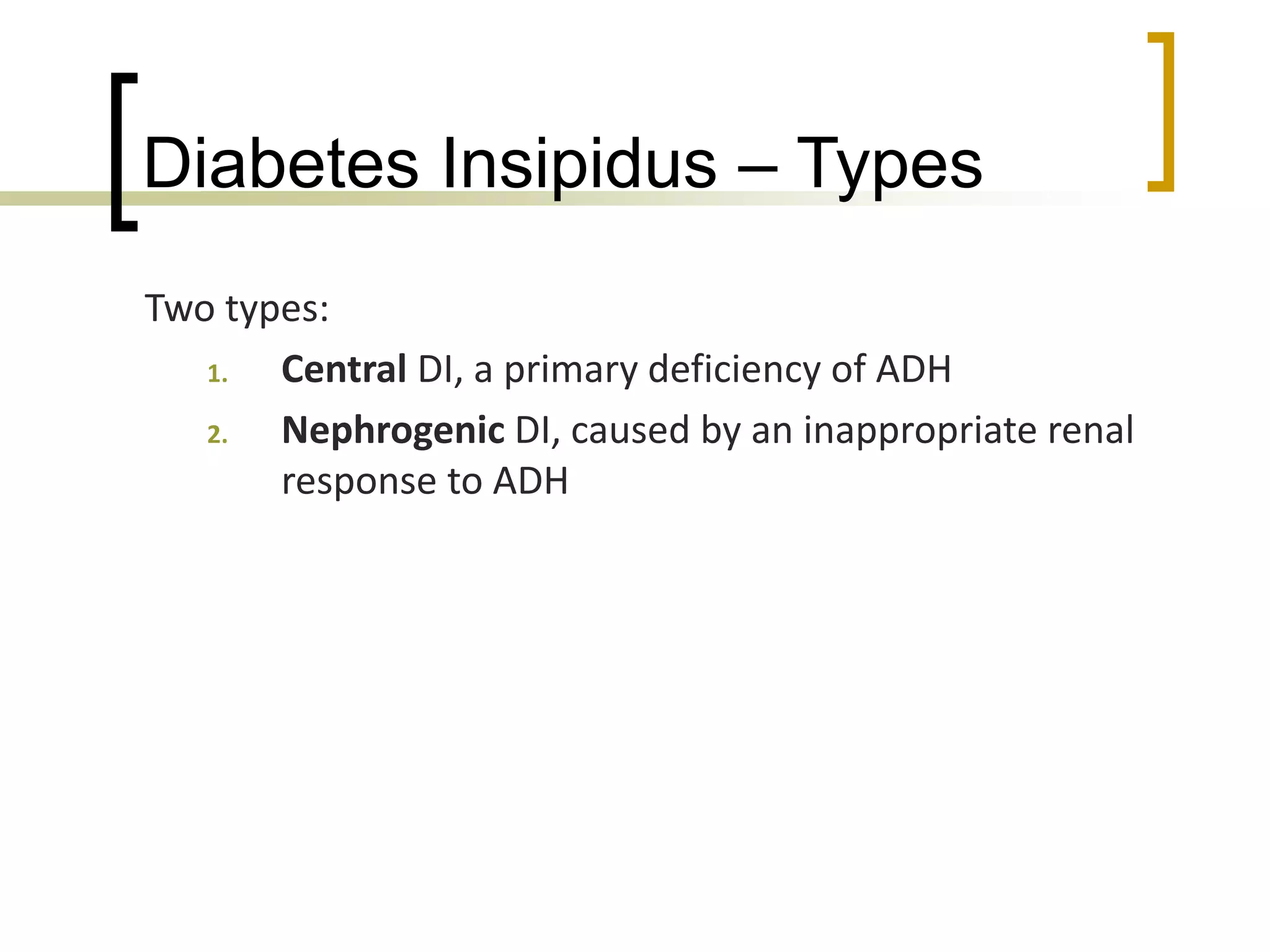 Di, siadh and cerebral salt wasting syndrome | PPT