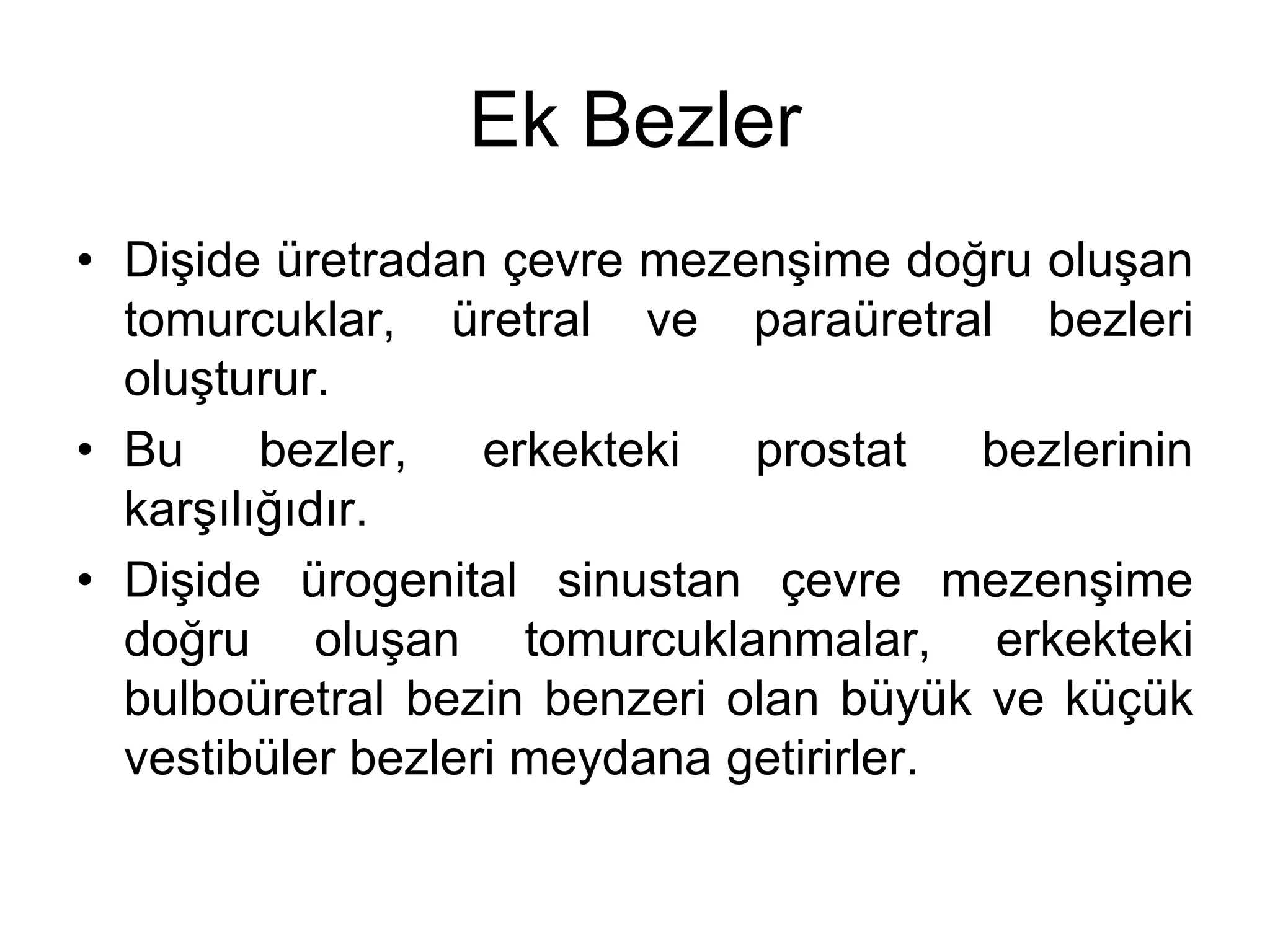 Disi genital sisteminin_gelisimi (fazlası için www.tipfakultesi.org) | PDF