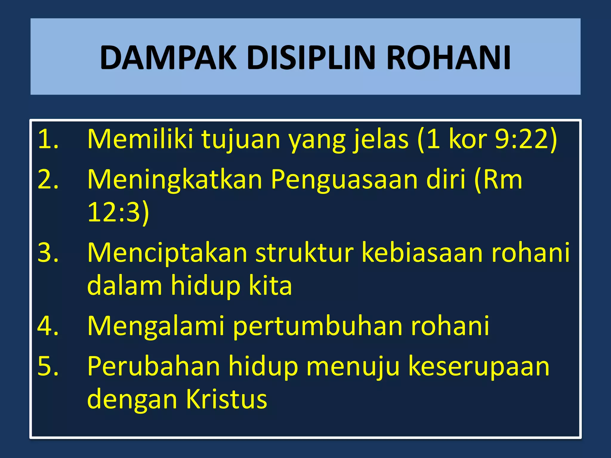 MEMBANGUN DISIPLIN ROHANI | PPTX