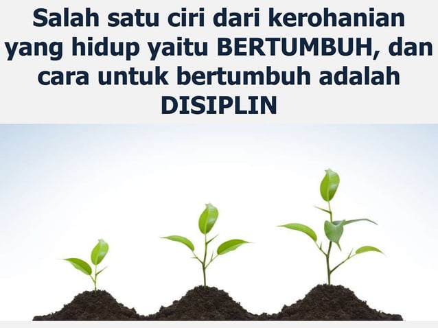 MEMBANGUN DISIPLIN ROHANI | PPTX