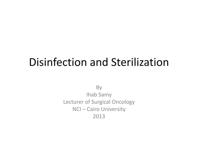 Disinfection and sterilization | PPTX | Infectious Diseases | Diseases and Conditions
