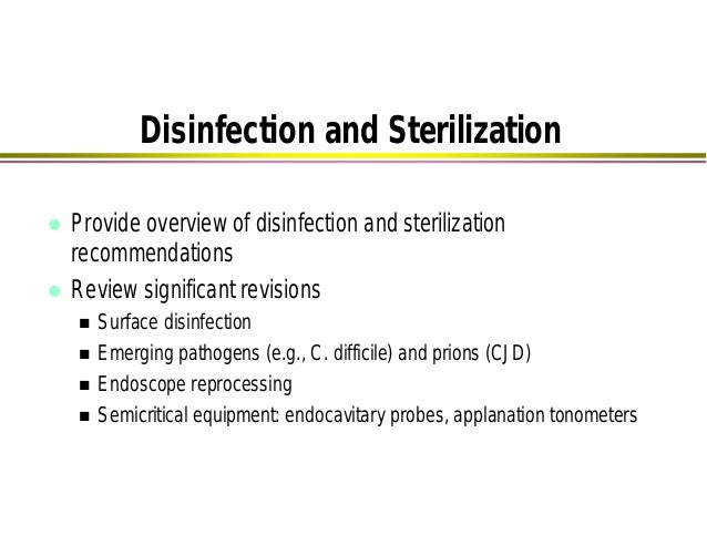 Disinfection and sterilization guidelines what you need to know 2007