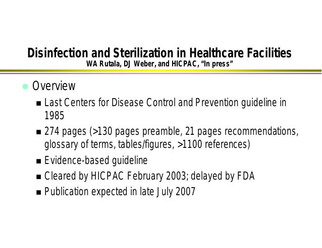 Disinfection and sterilization guidelines what you need to know 2007
