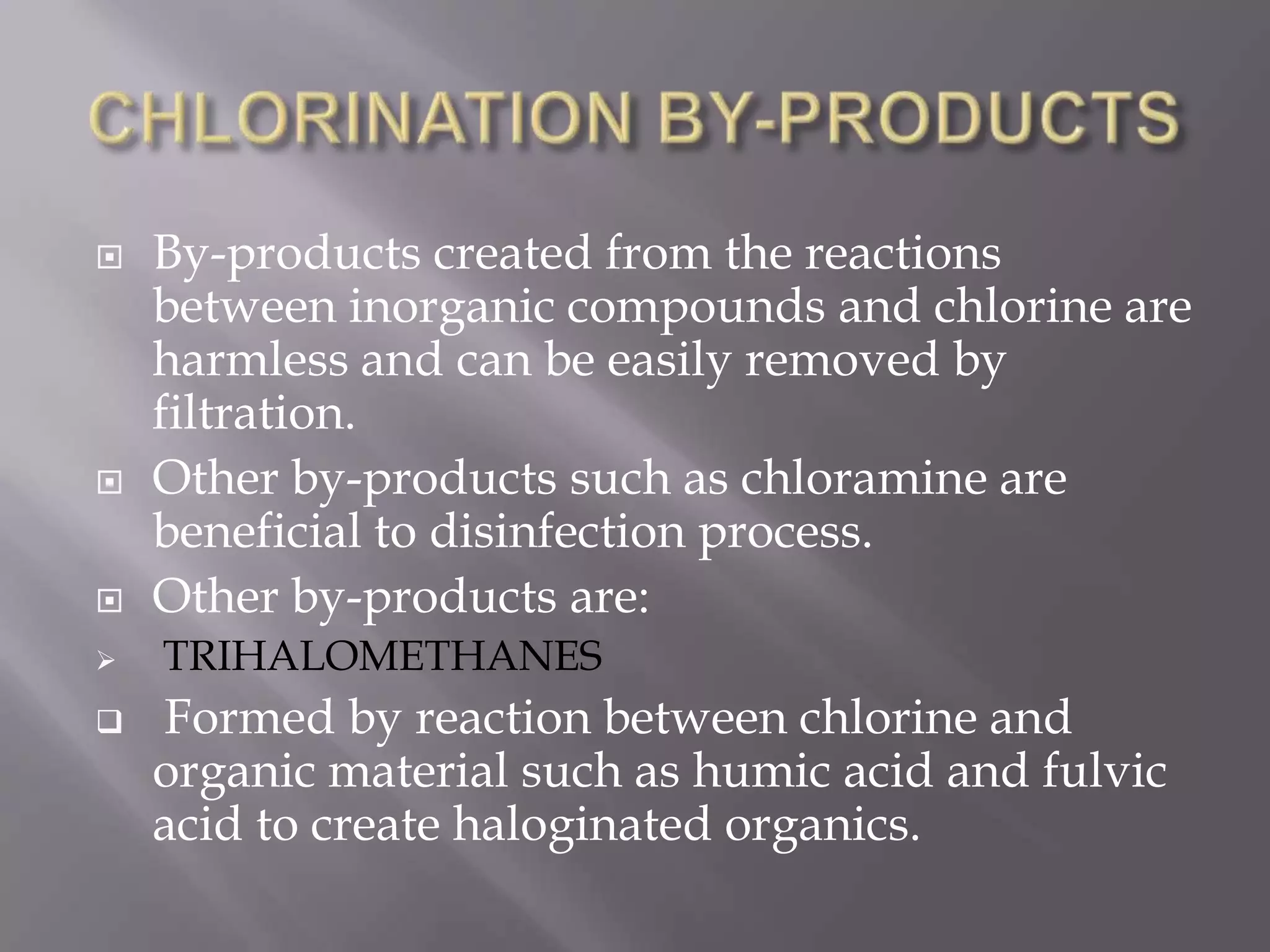 Disinfection chlorination chlorination derived by products | PPTX