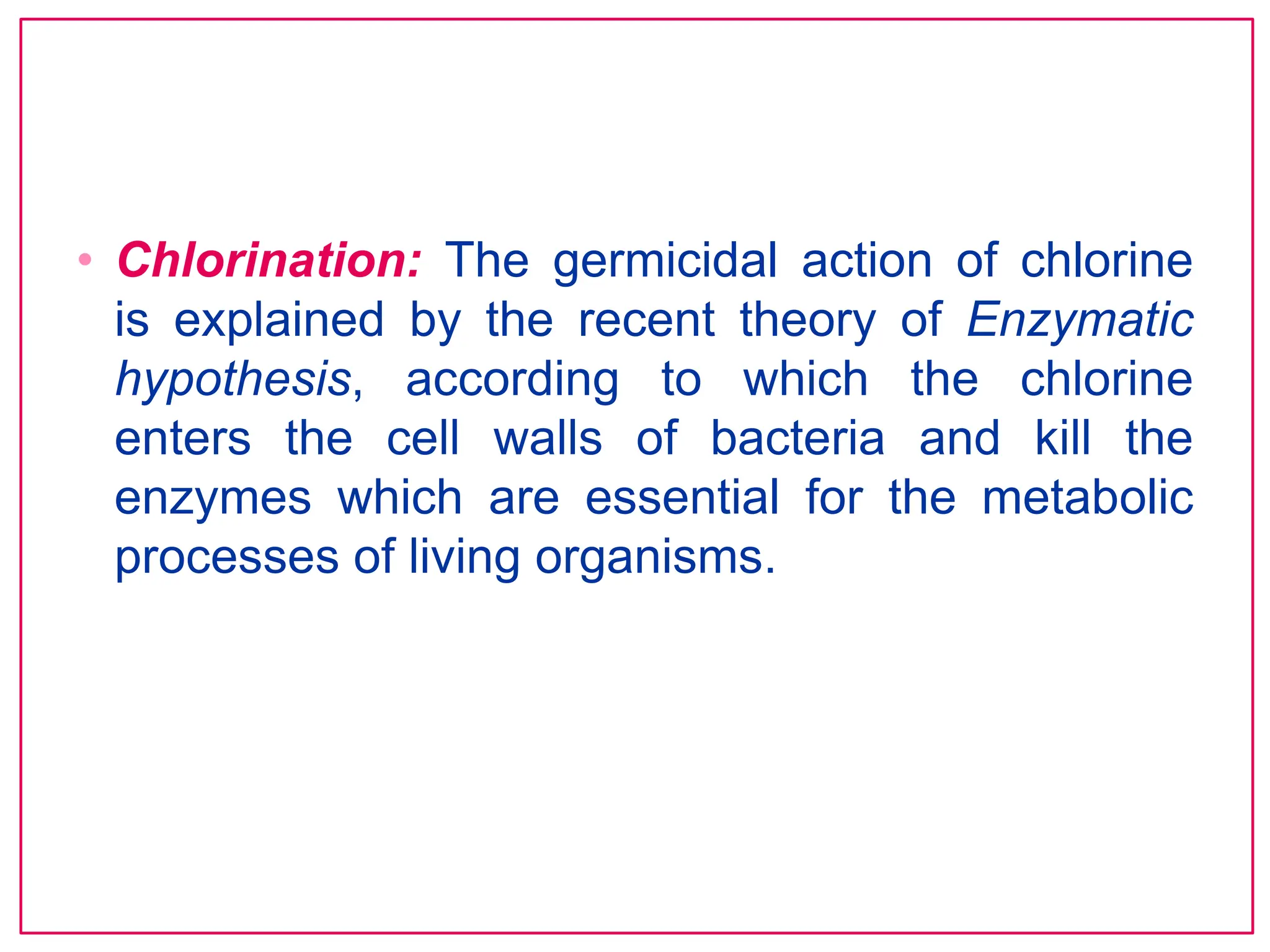 THE METHODS OF DISINFECTION AND THE TYPES OF CHLORINATION | PPTX