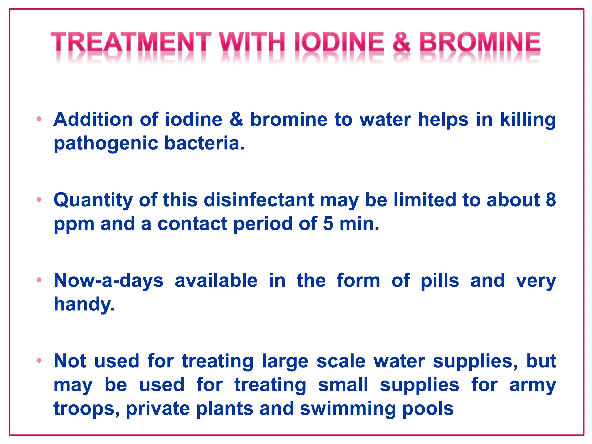 THE METHODS OF DISINFECTION AND THE TYPES OF CHLORINATION | PPTX