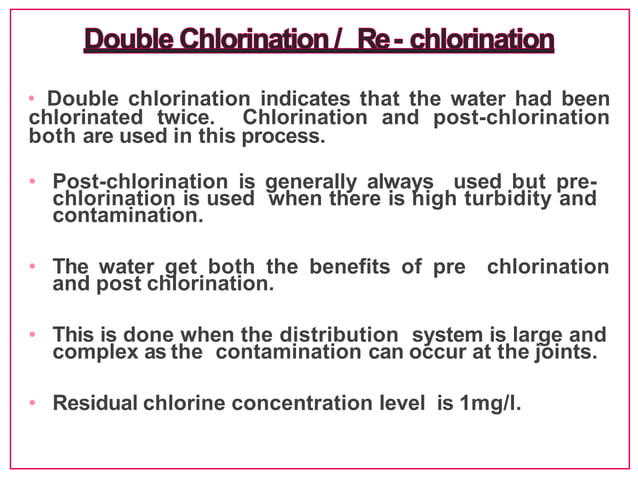 THE METHODS OF DISINFECTION AND THE TYPES OF CHLORINATION | PPT