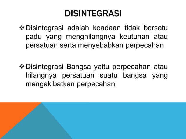 Disintegrasi bangsa.ppt