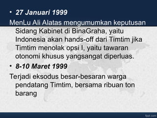 Disintegrasi Timor Timur dari Indonesia.pptx