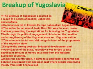 Disintegration of yugoslavia | PPTX