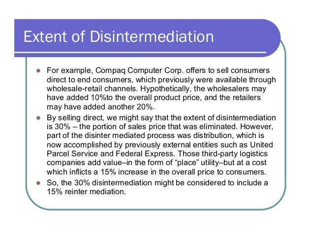 Disintermediation of the Marketplace
