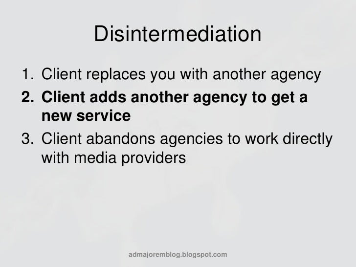 Disintermediation by Steve Schildwachter