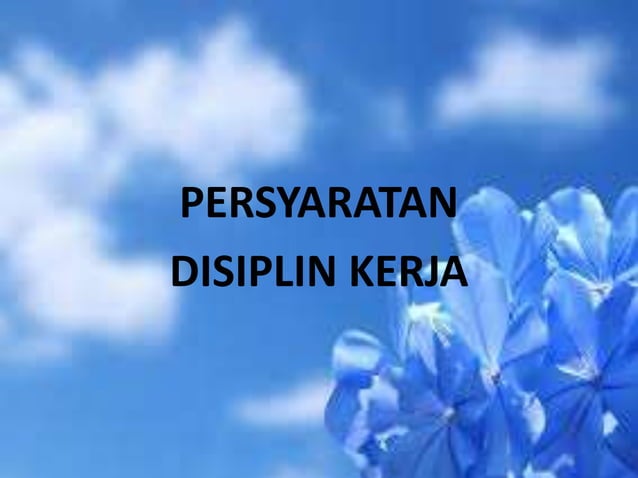 Disiplin kerja by husaeri priatna | PPTX