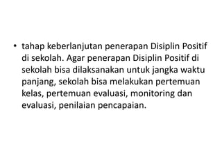 materi terkait praktek Disiplin positif.pptx