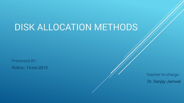 Disk allocation methods | PDF