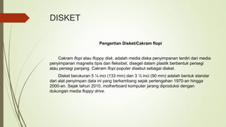 Disket,hard disk, dan cdrom | PPT