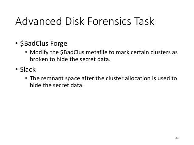 Disk forensics
