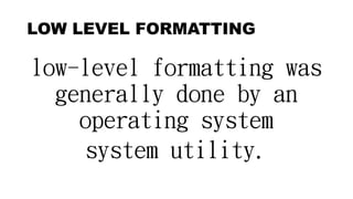 Disk formatting | PPTX
