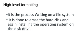 Disk Formatting operating system ppt presentation | PPTX