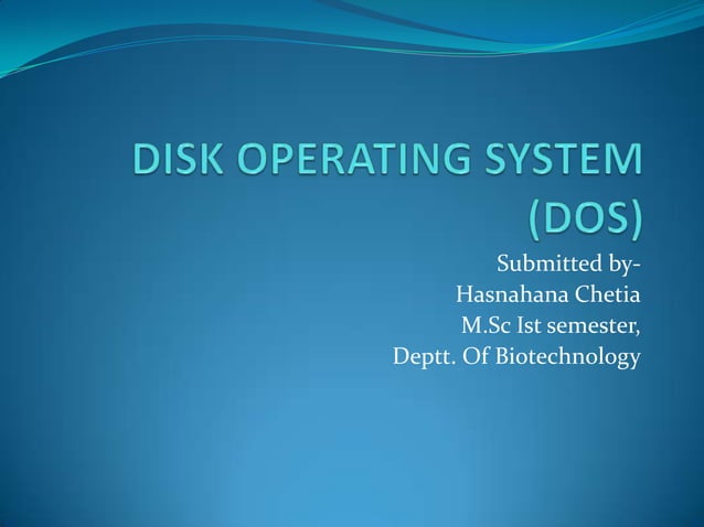 Disk operating system | PPTX