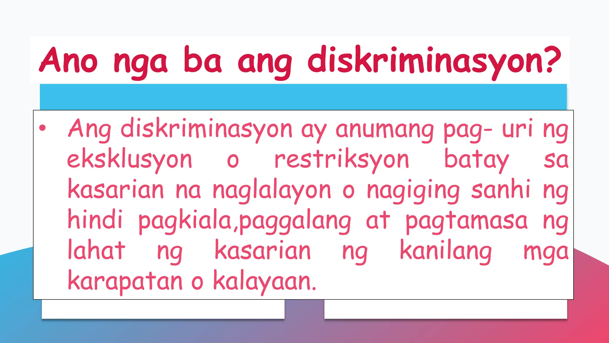 Diskriminasyon sa mga Lalaki, Babae at LGBT.pptx