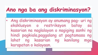 Diskriminasyon sa mga Lalaki, Babae at LGBT.pptx