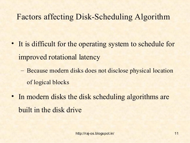 Disk scheduling algorithm.52