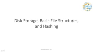 DiskStorage_BasicFileStructuresandHashing.pdf