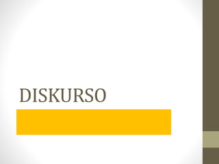 Diskurso | PPTX