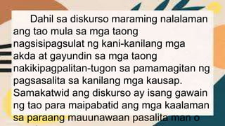 Diskurso-Unang-bahagi.pptx
