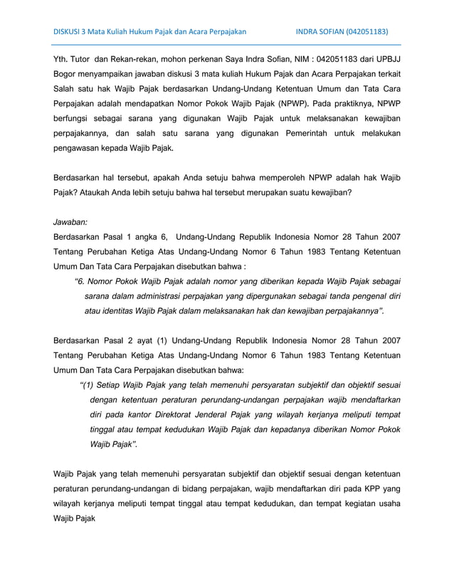 Diskusi 3 Hukum Pajak dan Acara Perpajakan memperoleh NPWP adalah hak kewajiban Wajib Pajak.pdf