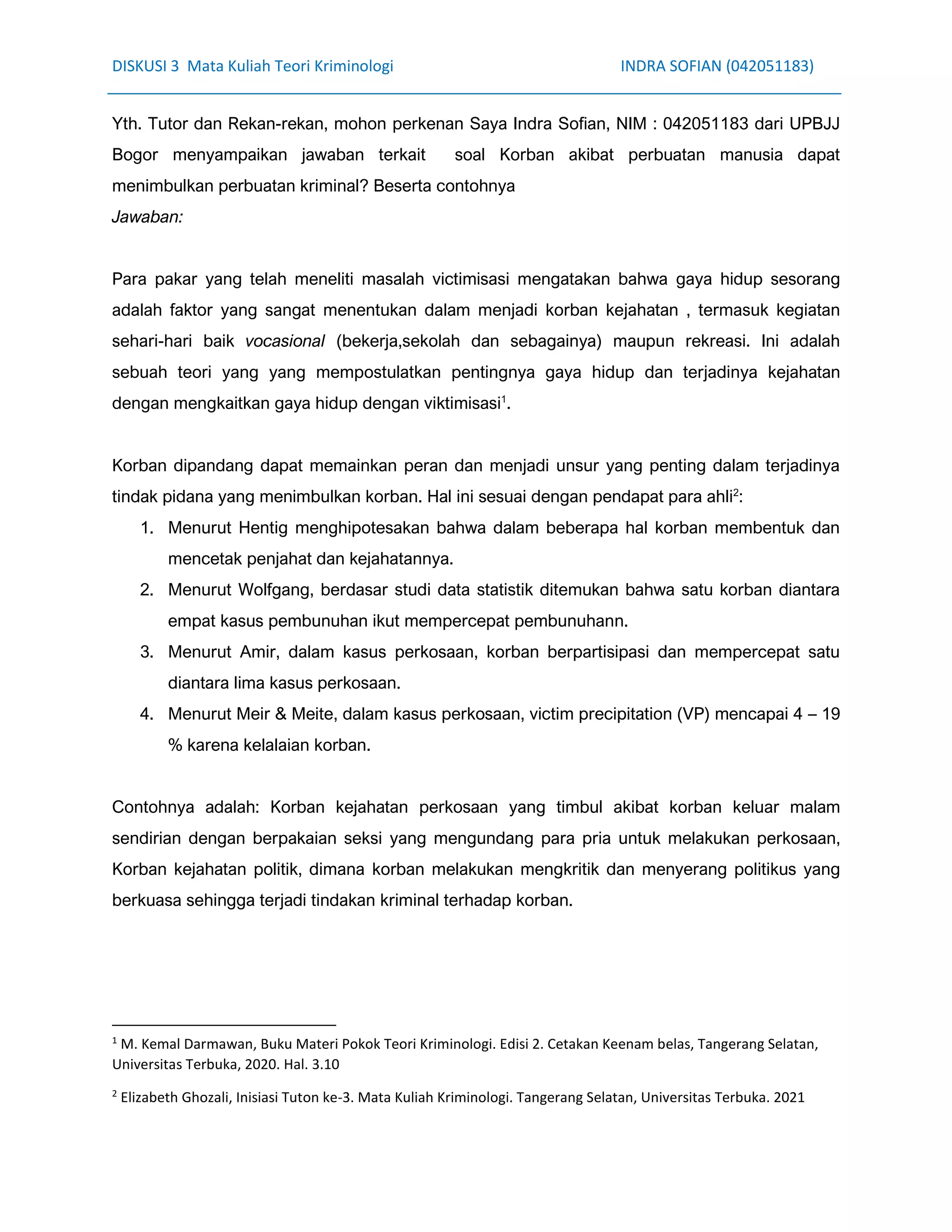 Diskusi 3 Teori Kriminologi 4302 Indra Sofian 042051183 - Copy.pdf