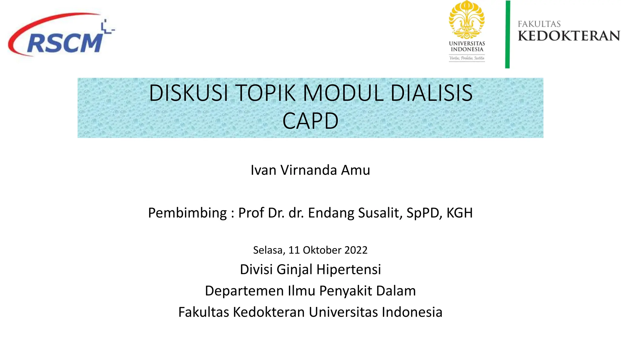 Diskusi CAPD - dr Ivan Virnanda Amu.pptx