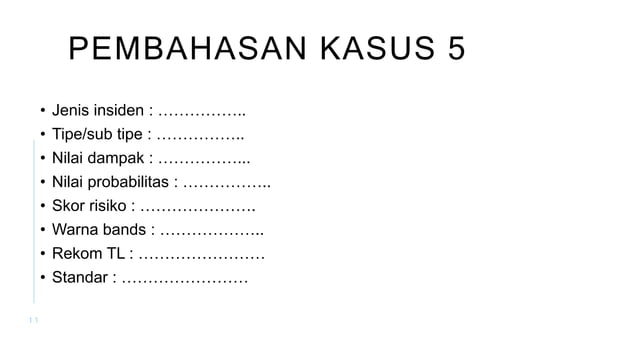 DISKUSI KELOMPOK - RISK GRADING MATRIX.pptx