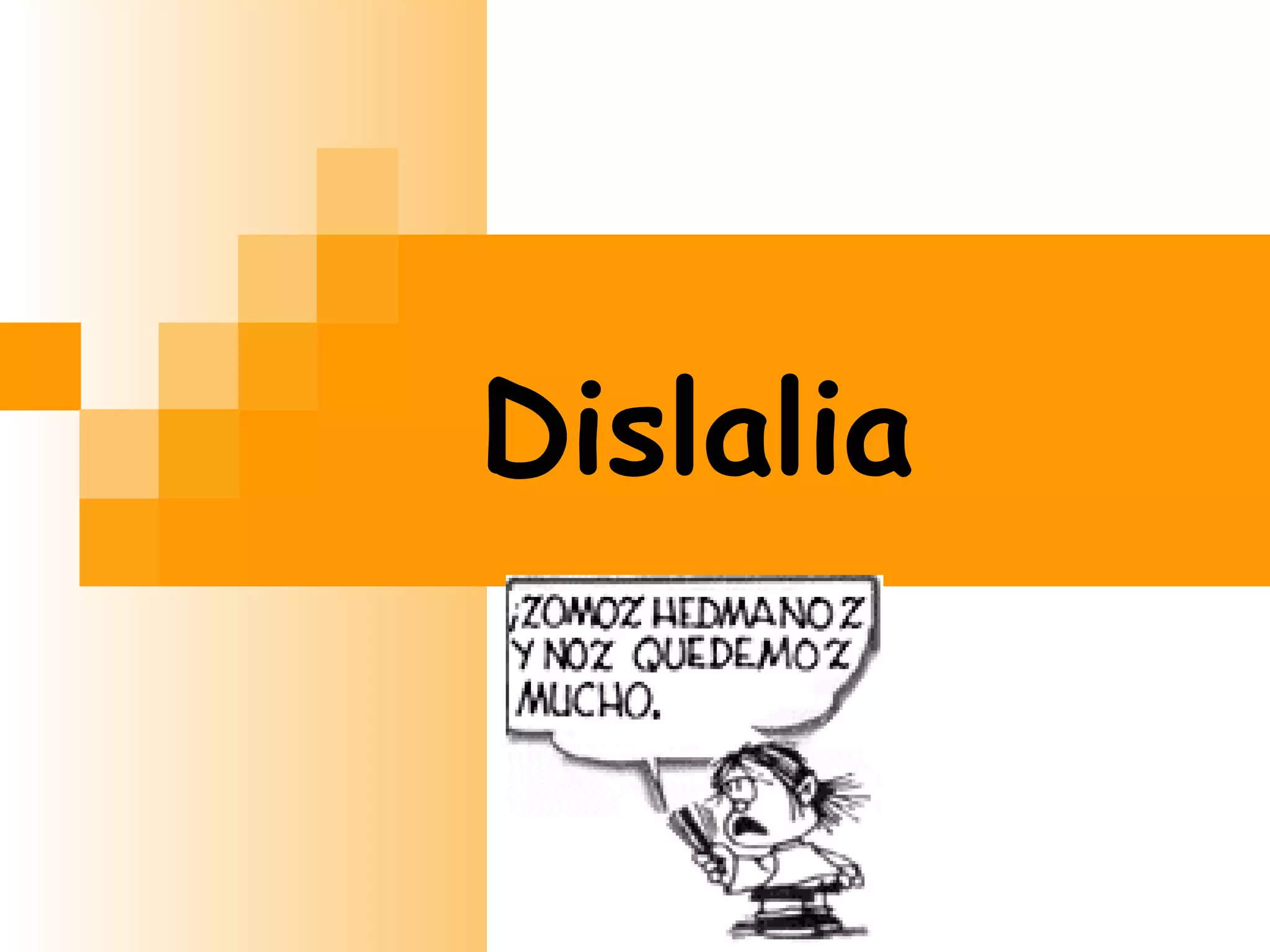 Dislalia | PPT