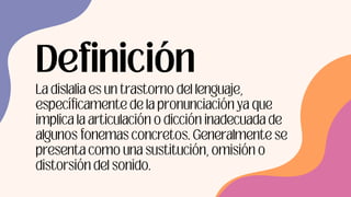 Presentación sobre la dislalia y caracteristicas | PDF