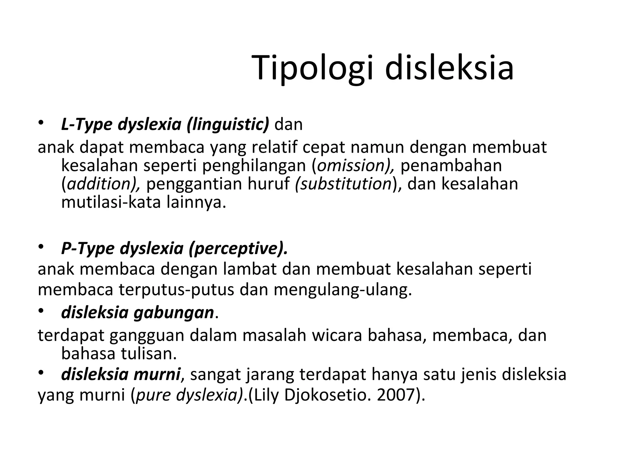Disleksiadisgrafia kelompok irma1 | PPT