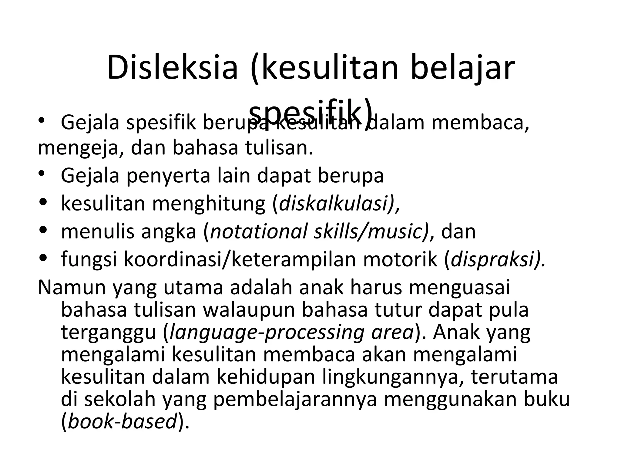Disleksiadisgrafia kelompok irma1 | PPT