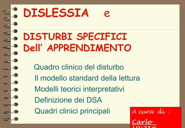 Dislessia e dsa: quadri clinici e modelli teorici | PPS | Brain and ...