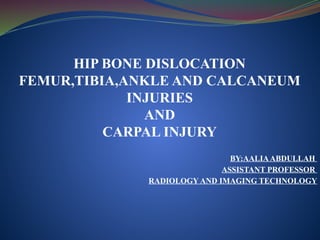 DISLOCATION AND BONE INJURIES (extremities) | PPTX