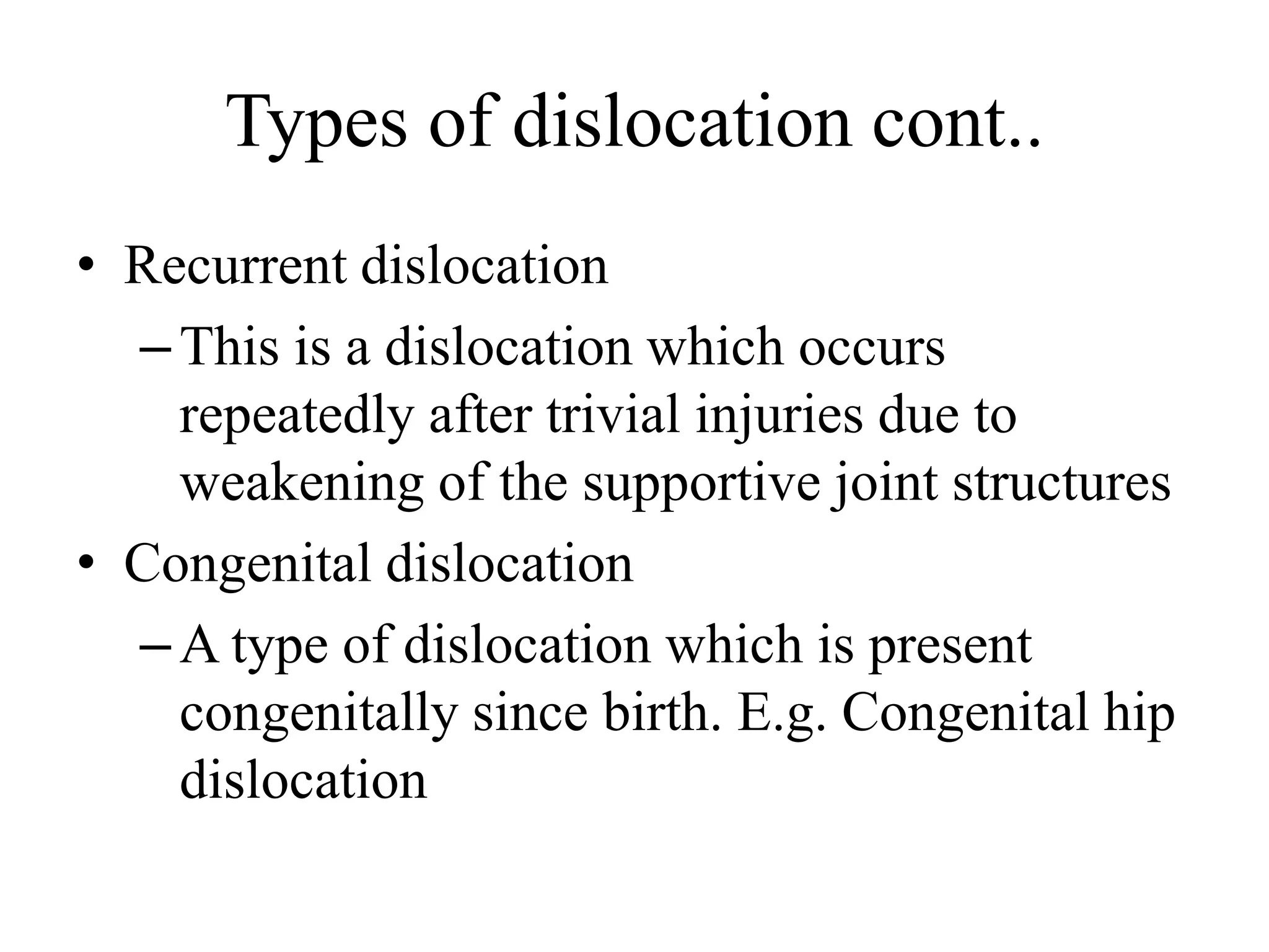 Dislocations And Fractures Of Bones pptx | PPTX