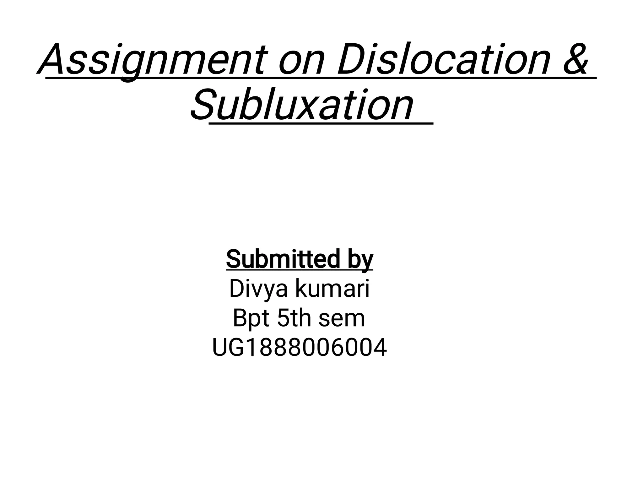 Dislocation & sublaxation | PDF