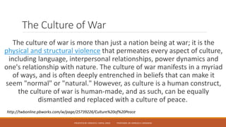 Dismantling the culture of war | PPTX