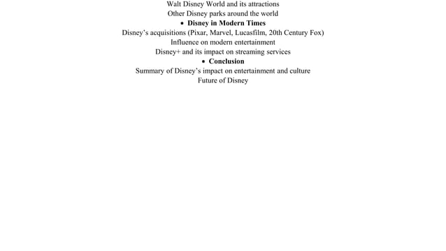 Overview of Walt Disney and his legacy • Brief history of the Disney ...